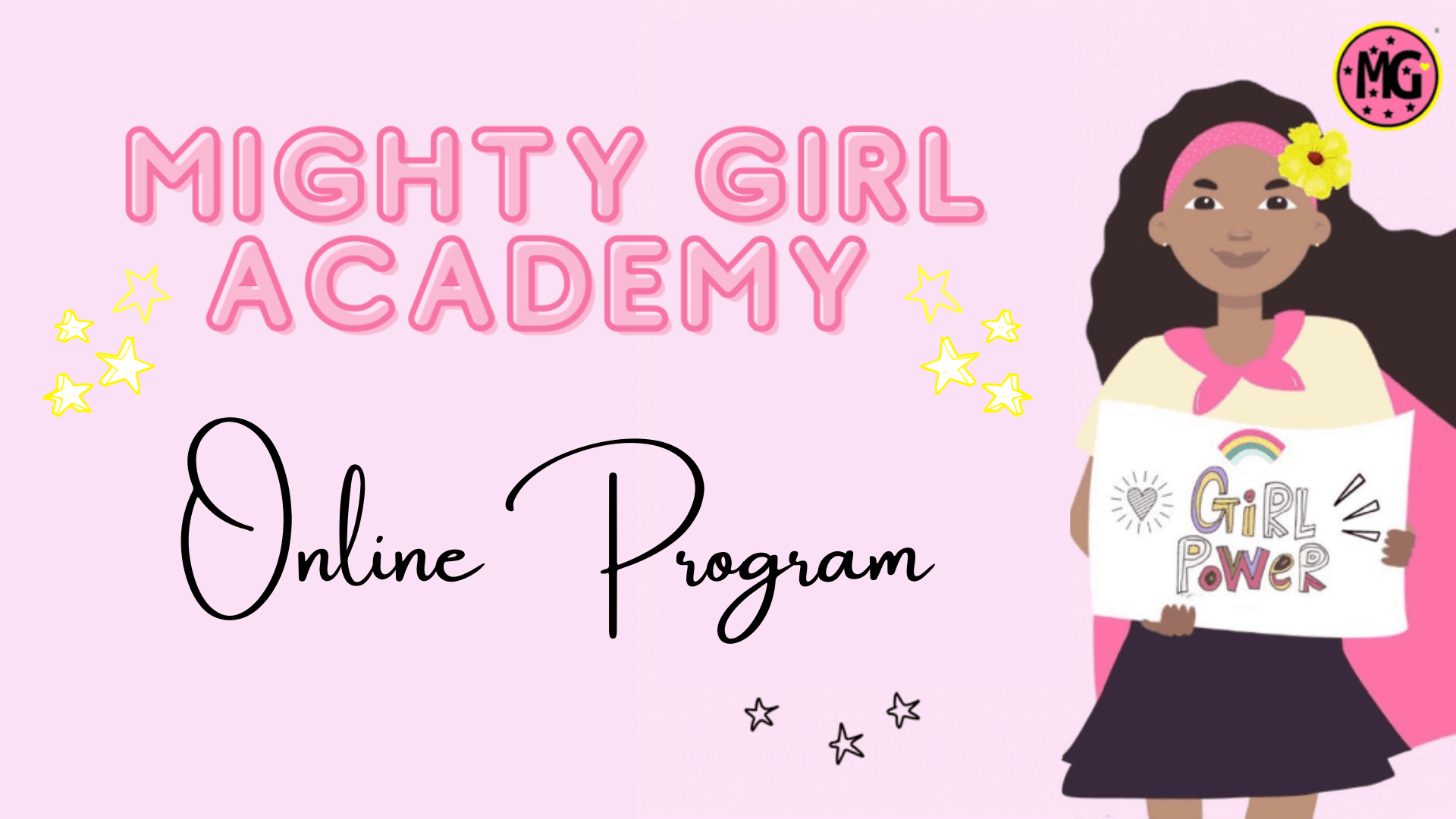 Mighty Girl Mighty Life School Program - Mighty Girl Mighty Life